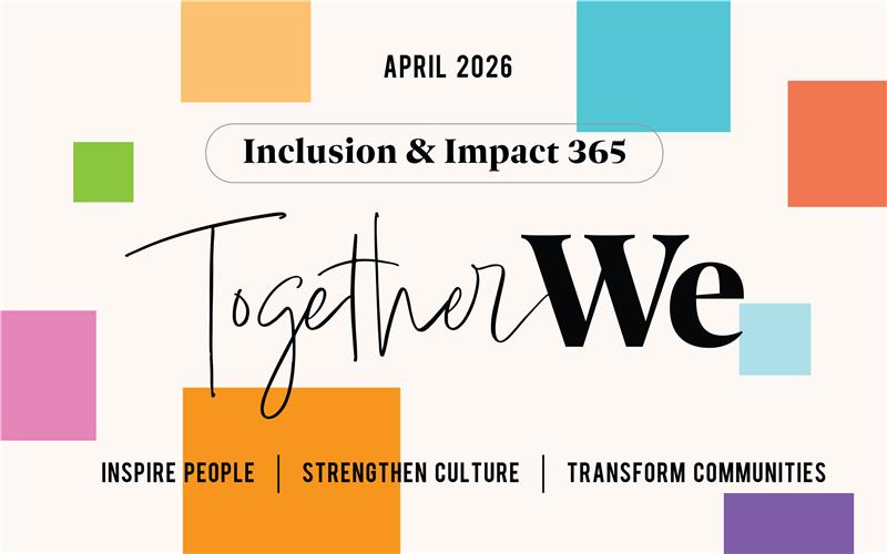 Inclusion & Impact Month: Turning Everyday Moments into Lasting Impact ...